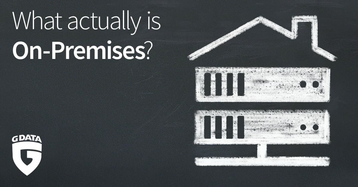 On-premises - what is that actually?